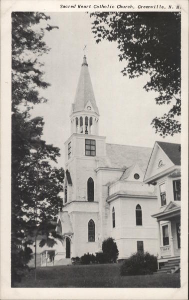 Sacred Heart Catholic Church Greenville, NH Postcard