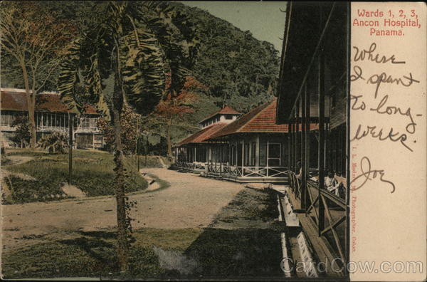 Wards 1, 2, 3, Ancon Hospital Panama