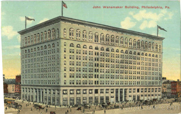 John Wanamaker Building Philadelphia, PA