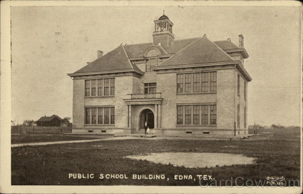 Public School Building Edna, TX Postcard