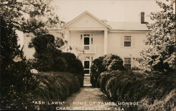 "Ash Lawn" Home of James Monroe Charlottesville, VA Postcard