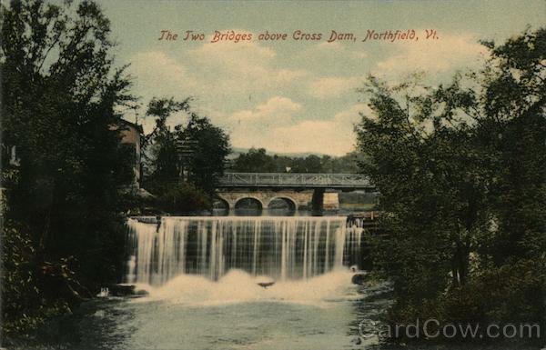 The Two Bridges Above Cross Dam Northfield, VT Postcard