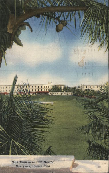 Golf Course at El Morro San Juan, Puerto Rico Postcard