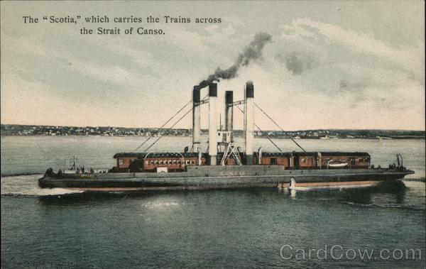 The "Scotia", Which Carries the Trains Across the Strait of Canso Boats ...