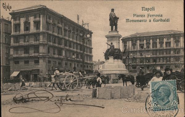 Piazza Ferrovia, Monumento a Garibaldi Naples, Italy Postcard