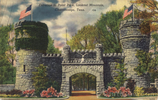 Entrance to Point Park, Lookout Mountain Chattanooga, TN