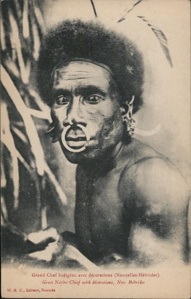 Great Native Chief with Decorations New Hebrides South Pacific Postcard