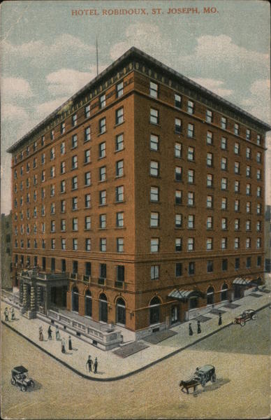 Hotel Robidoux St. Joseph, MO Postcard