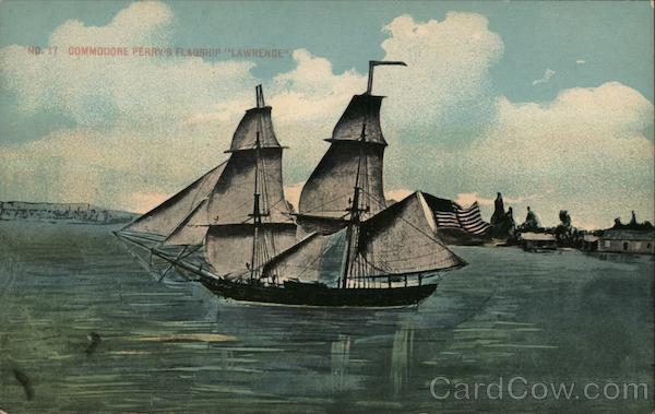Commodore Perry's flagship "Lawrence" Boats, Ships Postcard