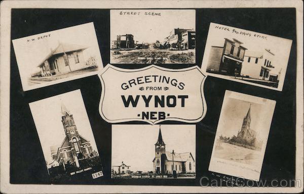 Greetings from Wynot, Neb. Multiview Nebraska Postcard
