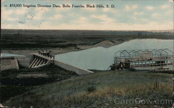 $50,000 Irrigation Diversion Dam, Black Hills Belle Fourche, SD Postcard