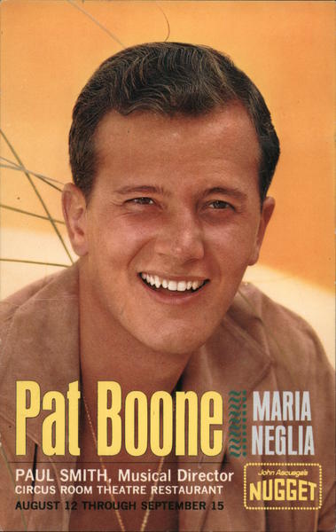 Pat Boone, Maria Neglia at the Nugget Reno, NV Performers & Groups Postcard