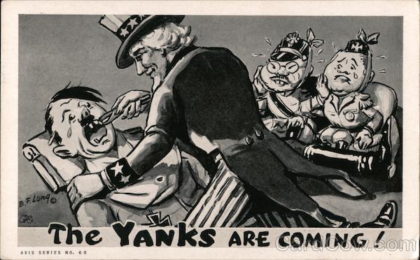 The Yanks are Coming World War II Postcard