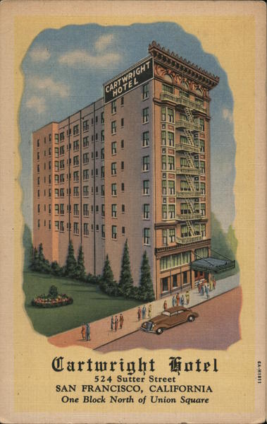 Cartwright Hotel - 524 Sutter Street - One block north of Union Square ...