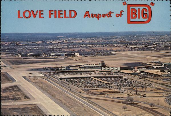 Dallas Love Field Texas Postcard Dallas Love Field Texas Postcard