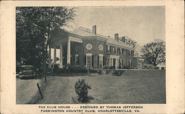 The Club House...Designed By Thomas Jefferson Farmington Country Club ...