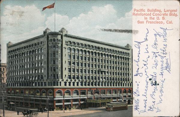 Pacific Building, Largest Reinforced Concrete Bldg. in the U.S. San ...