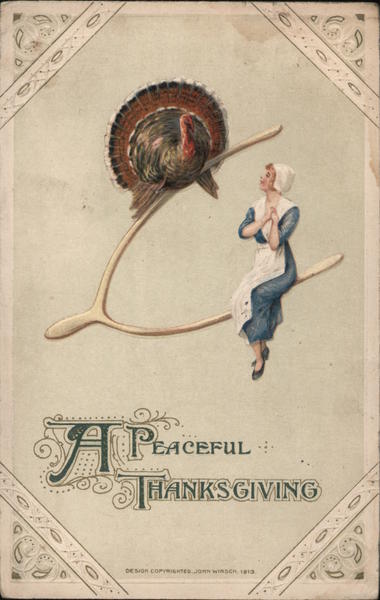 A Peaceful Thanksgiving -- Woman and Turkey Sitting on a Wishbone ...