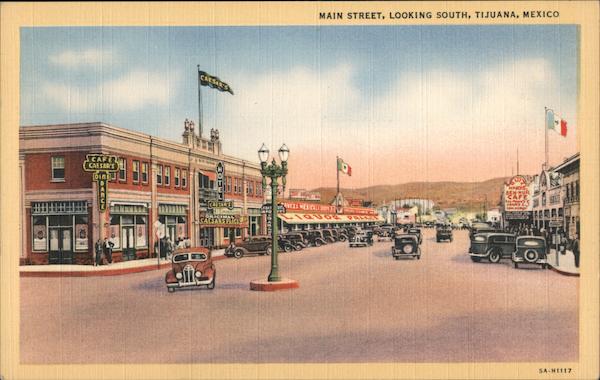 Main Street, Looking South Tijuana, Mexico Postcard