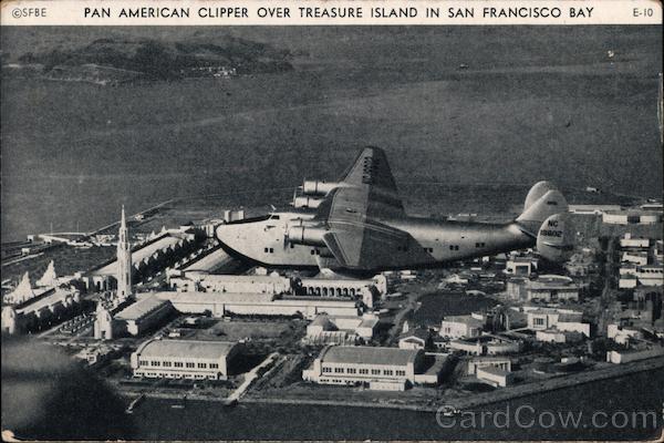 Pan American Clipper Over Treasure Island in San Francisco Bay ...