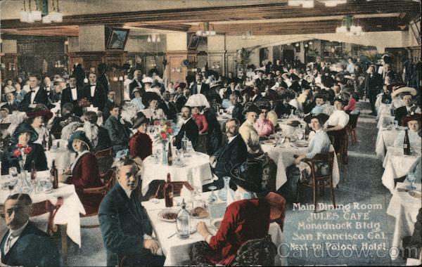 Main Dining Room, Jules Cafe - Monadnock Building next to Palace Hotel ...