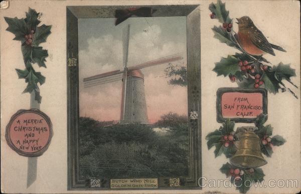 Dutch Wind Mill - Golden Gate Park San Francisco, CA Postcard