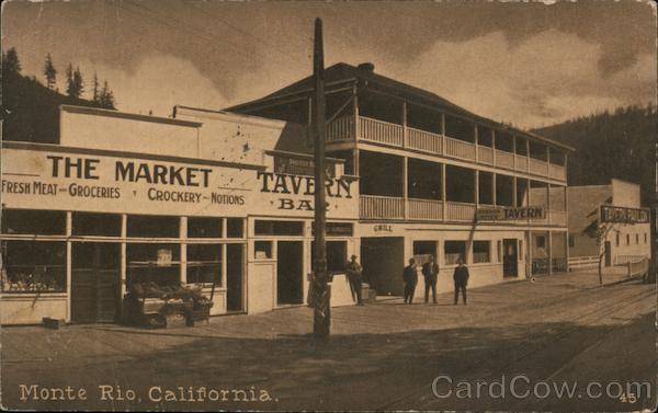 The Market Tavern Monte Rio, CA Postcard