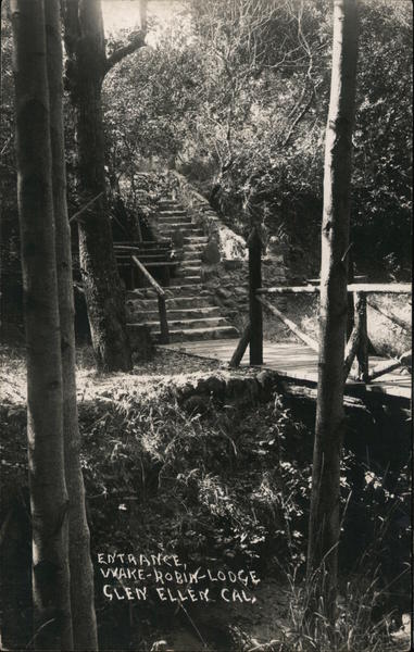 Entrance, Wake Robin Lodge Glen Ellen, CA Postcard