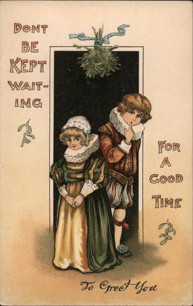 Don't be Kept Waiting For A Good Time To Greet You Children Postcard