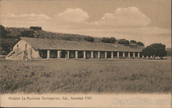 Mission La Purisima Concepcion, Cal., Founded 1787 California Postcard