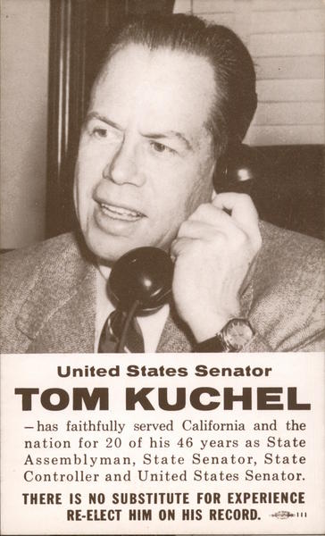 Tom Kuchel, United States Senator. Re-elect Political Postcard