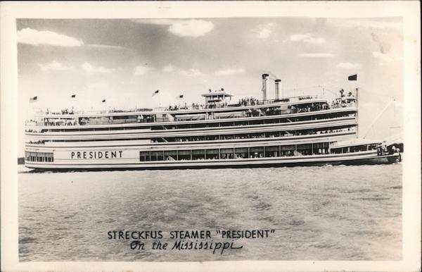 Streckfus Steamer "President" On the Mississippi Steamers Postcard