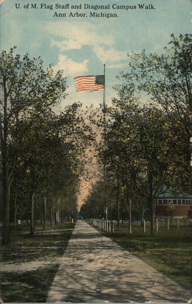 U. of M. Flag Staff and Diagonal Campus Walk Ann Arbor, MI Postcard