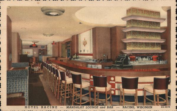 Hotel Racine, Mandalay Lounge and Bar Wisconsin Postcard
